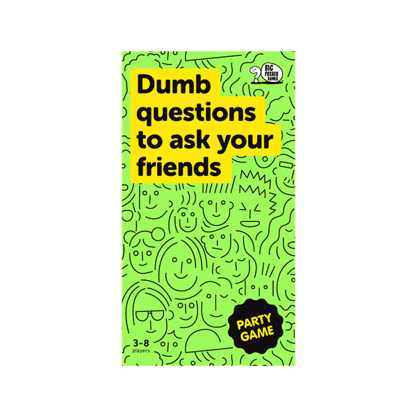 Dumb Questions to Ask Your Friends - The Ludoquist